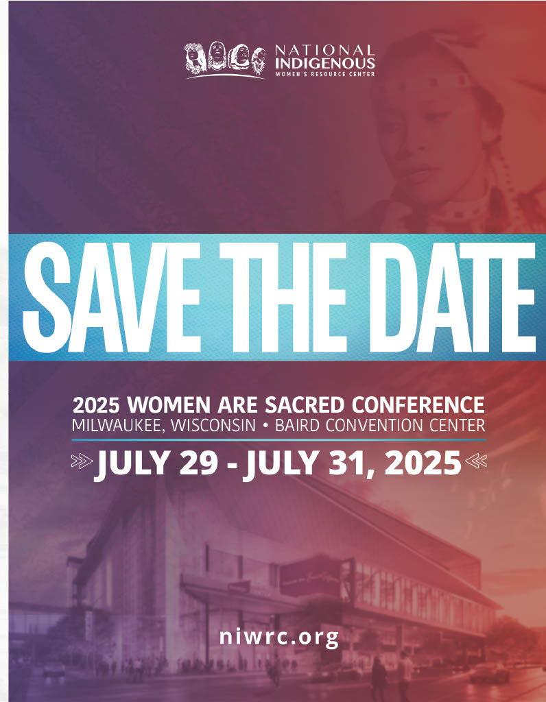 Save the Date: 2025 Women Are Sacred Conference | NIWRC